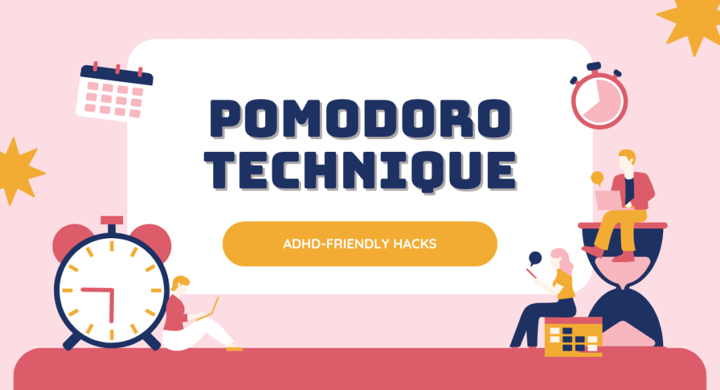 5 Essential Pomodoro Technique ADHD Hacks for Marketers