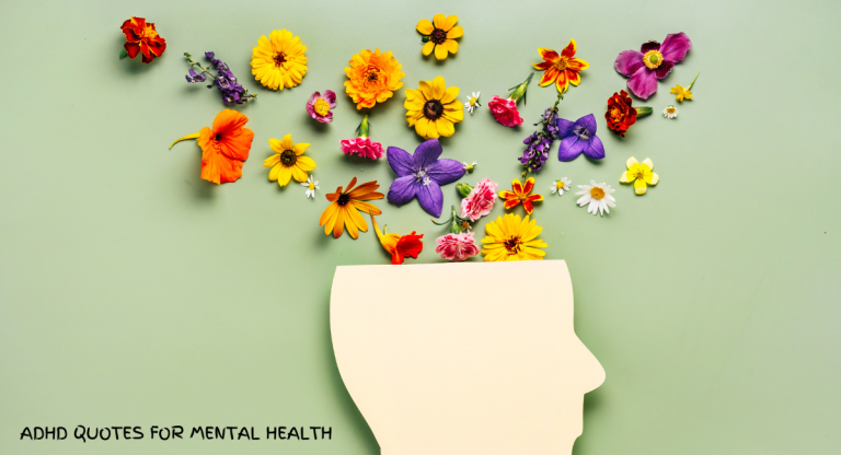 100+ Uplifting ADHD Quotes for Motivation, Success, and Inspiration
